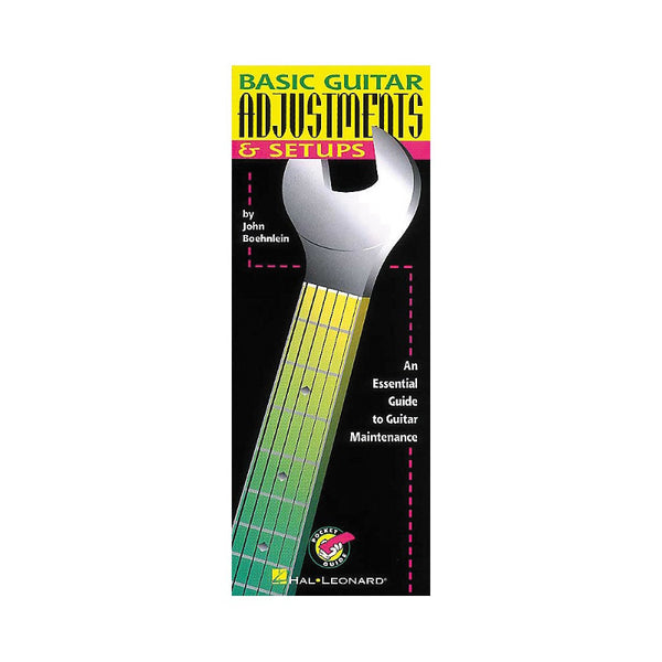 Hal Leonard Basic Guitar Adjustments and Set-ups Book - Evolution Music