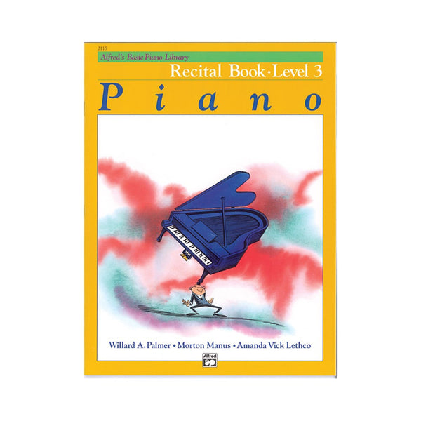 Alfred Alfred s Basic Piano Course - Recital Book 3 - Evolution Music