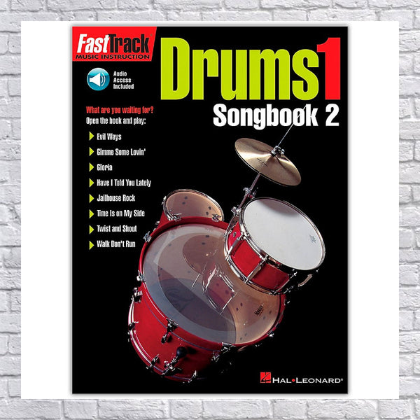 Fasttrack Drums 1: Songbook 2 Hal Leonard Corp. - Evolution Music