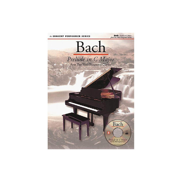 Concert Performer: Bach: Prelude in C Major : Concert Performer Series ...