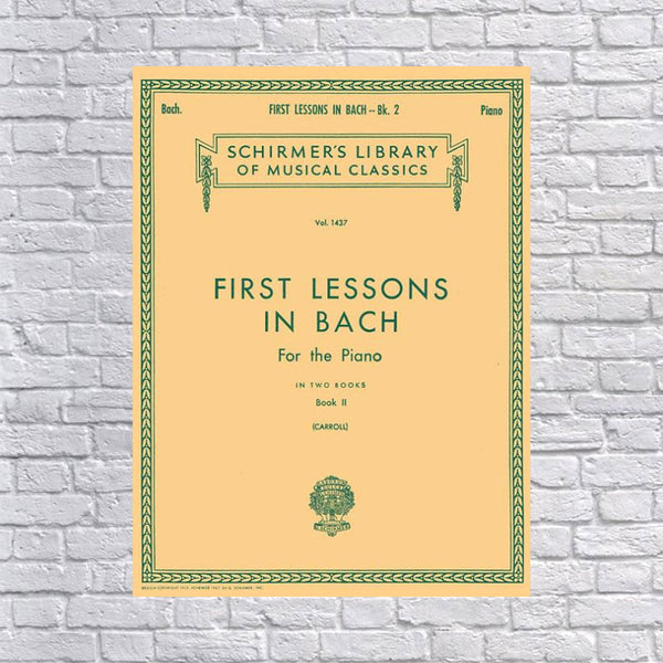 First Lessons in Bach - Book 2: Schirmer Library of Classics Volume 14 ...