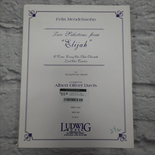 Ludwig Music: Two Selections from Elijah - Evolution Music