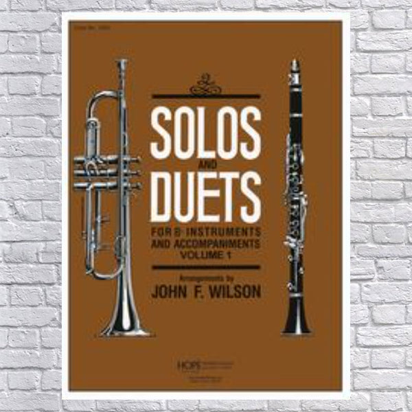 Solos and Duets - for Bb Instruments and Accompaniments (Volume I) (Tr ...