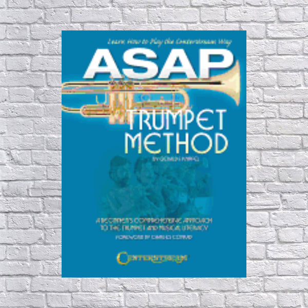 Asap Trumpet Method : A Beginner's Comprehensive Approach to the Trump ...