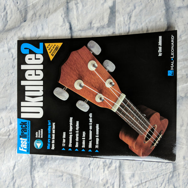 Fasttrack Ukulele Method - Book 2 (chad Johnson) Fast Track Music Inst ...