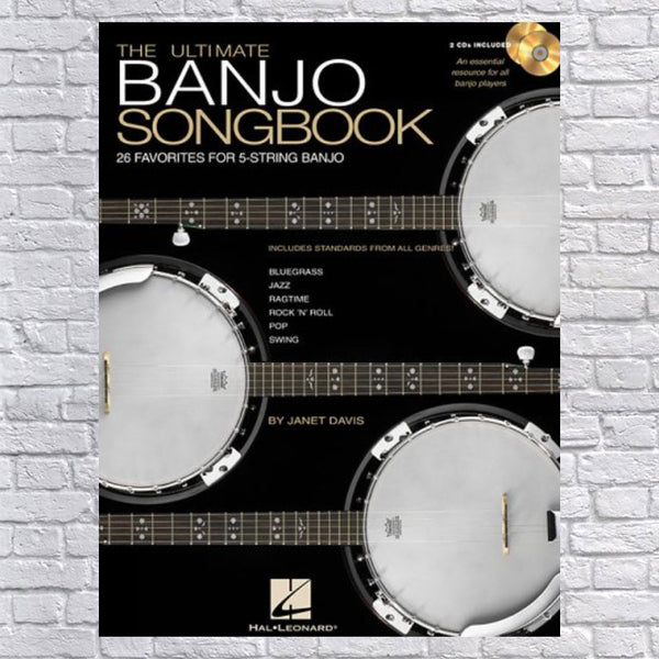 The Ultimate Banjo Songbook 25 Favorites for 5 String Banjo - by Janet ...