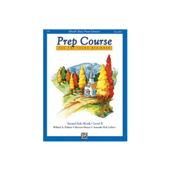 Alfred's Prep Course Sacred E - Evolution Music
