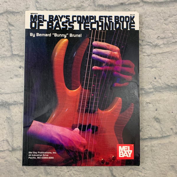 Mel Bay's Complete Book of Bass Technique - Evolution Music